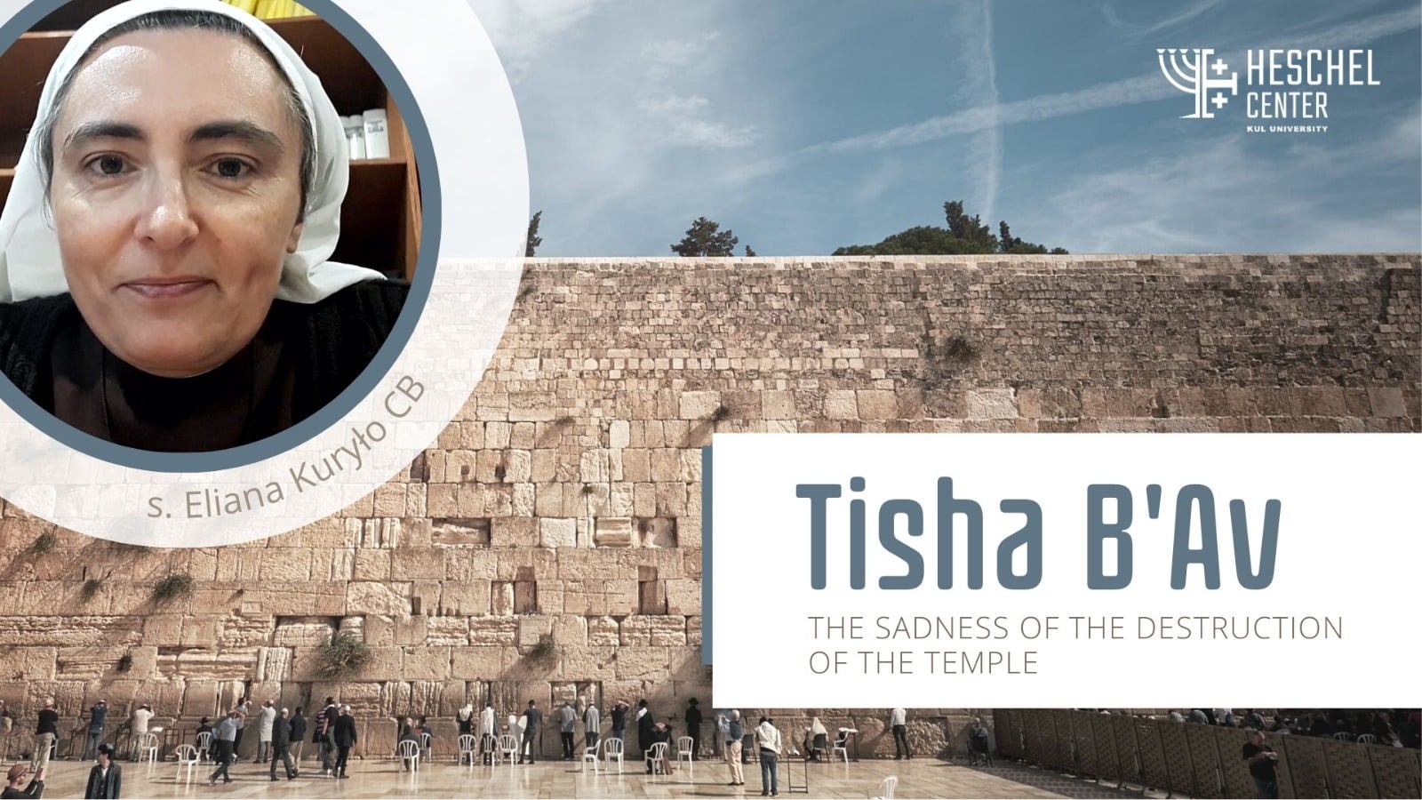Tisha B’Av – the saddest day in the Jewish calendar - Exaudi